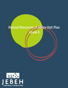 Natural Resources Unit Plan - Jebeh Edmunds