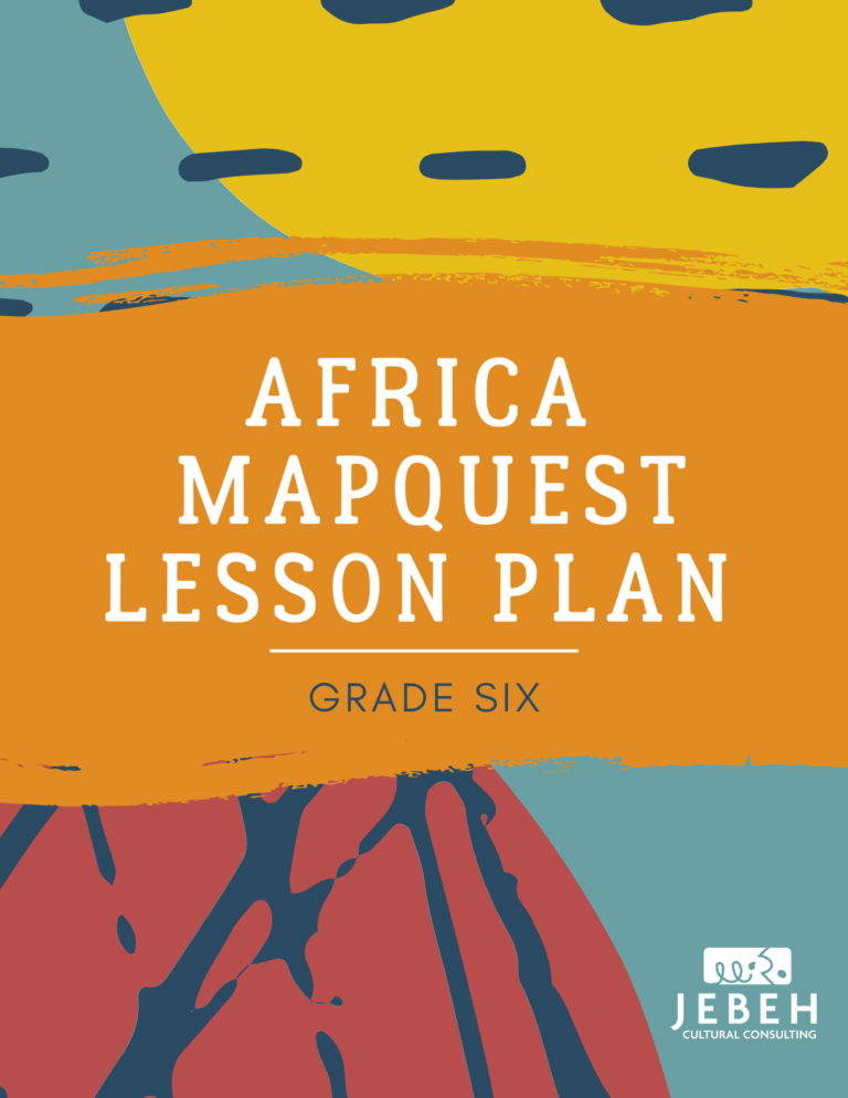 Africa Map Quest Lesson Plan - Jebeh Edmunds