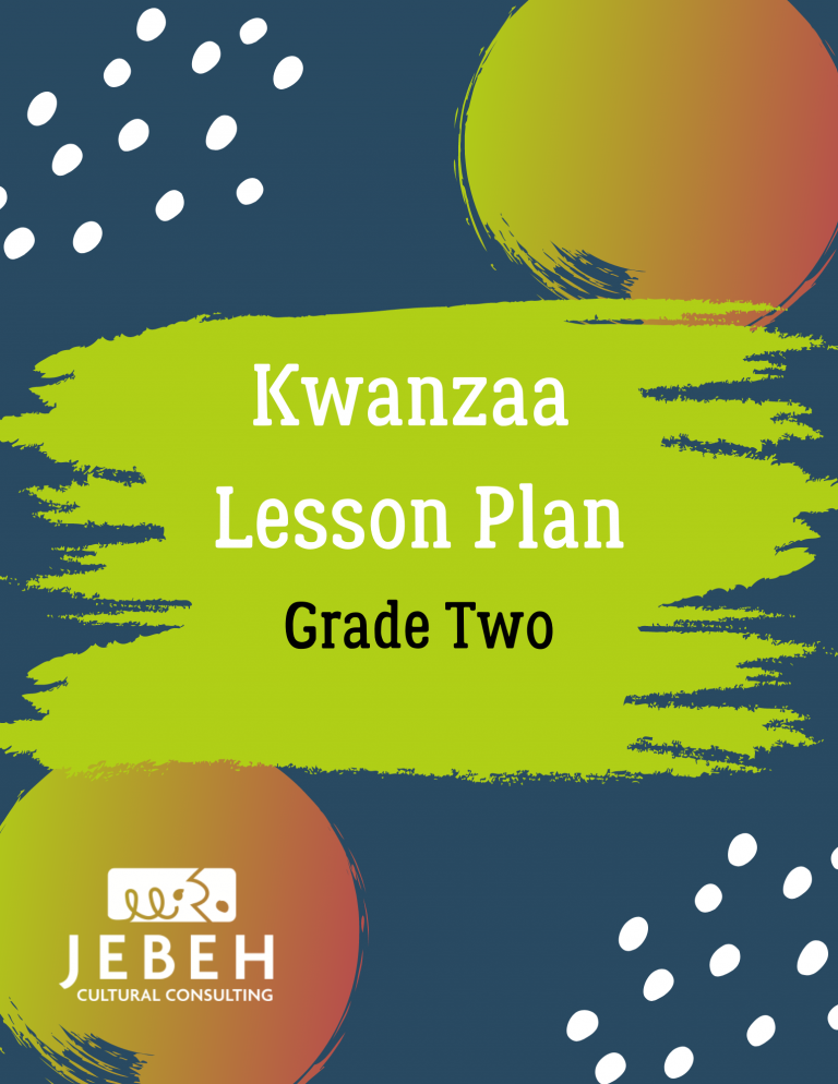 Kwanzaa Lesson Plan Grade 2 - Jebeh Edmunds