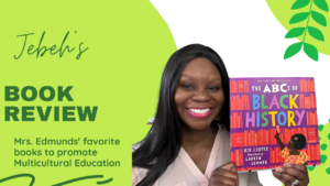 The ABCs of Black History Book Review - Jebeh Edmunds